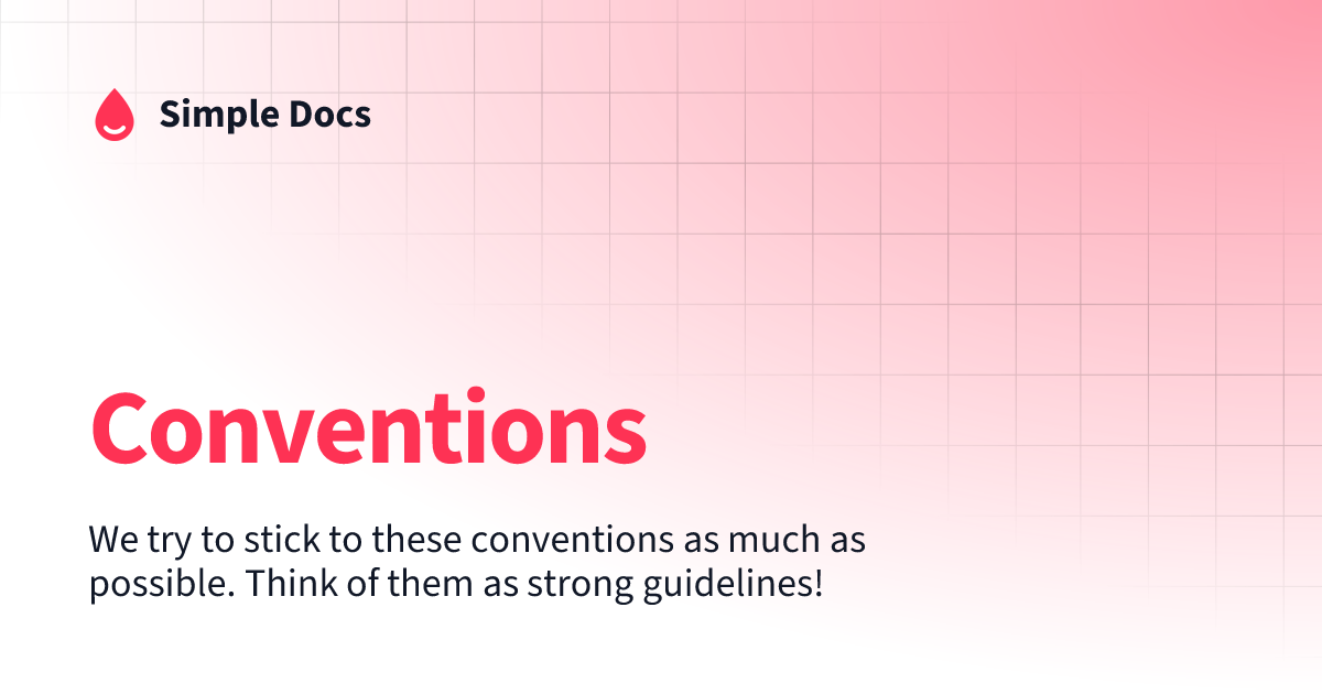 Conventions | Simple Docs