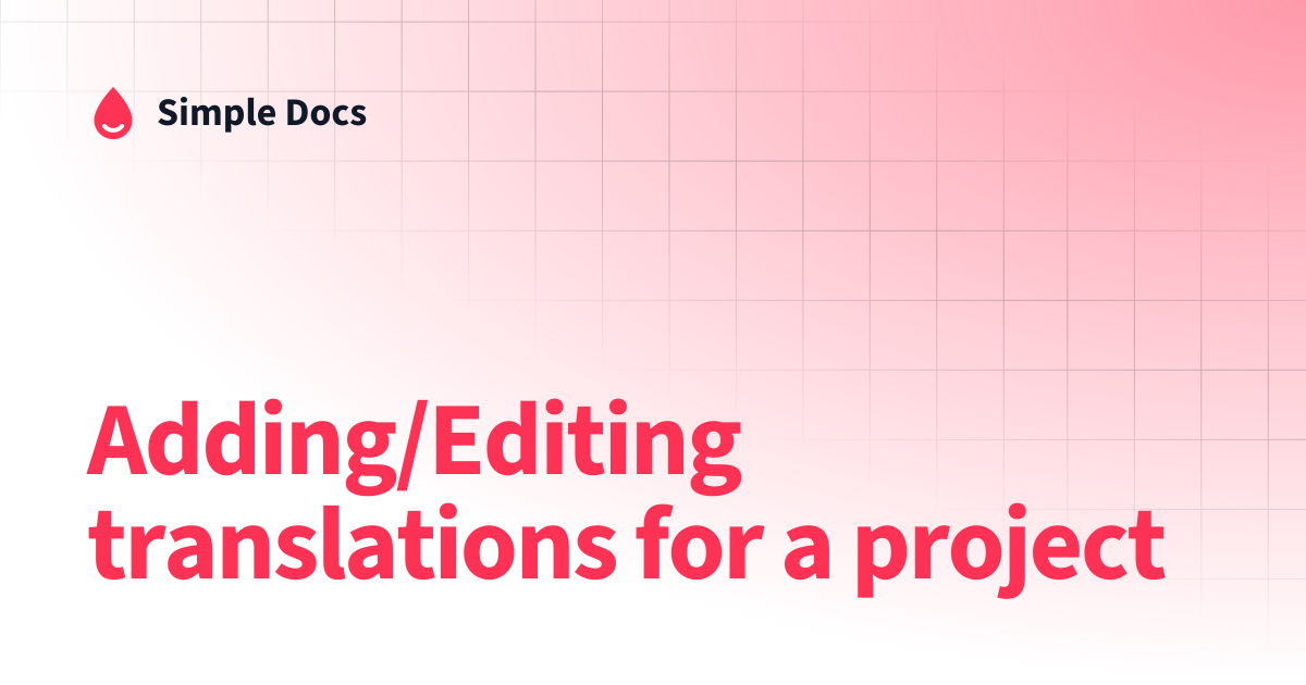 Adding/Editing translations for a project | Simple Docs